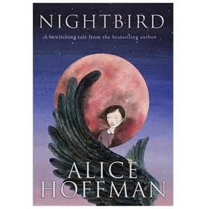 Nightbird by Alice Hoffman: Review - JM Hackman